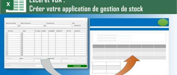 Excel et VBA : Créez appli de gestion des stocks - LeSScro
